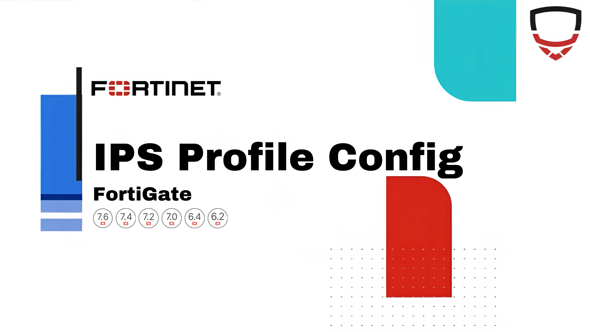 آموزش پروفایل IPS در FortiGate